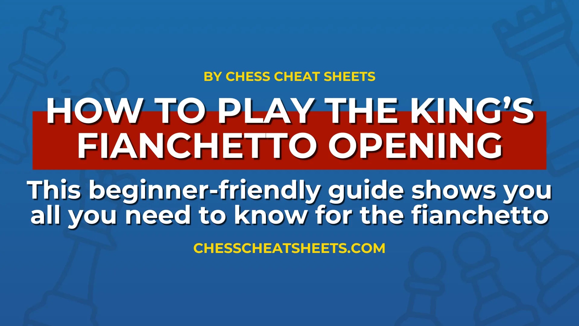 How to Play the King’s Fianchetto Opening: A Complete Guide – Chess ...