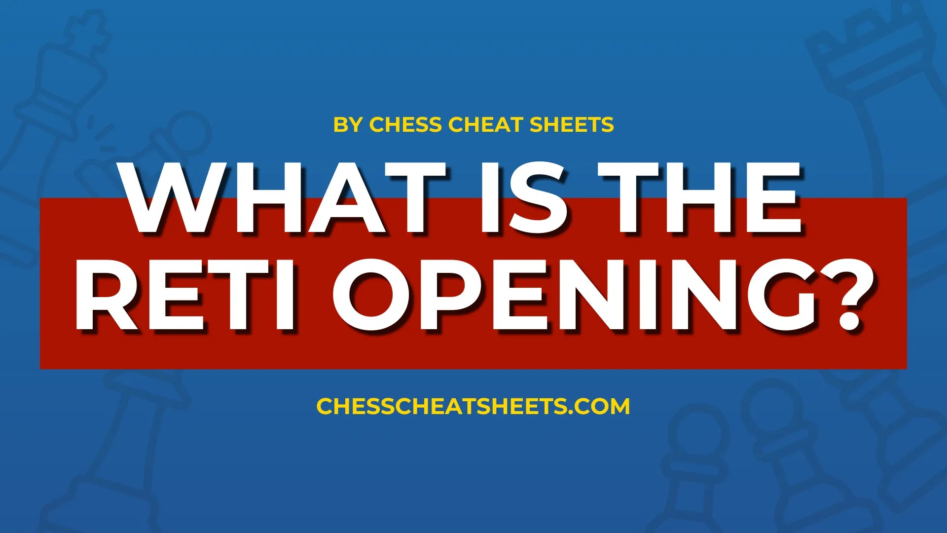 What Is The Reti Opening? A Beginner's Guide to Chess Strategy – Chess ...