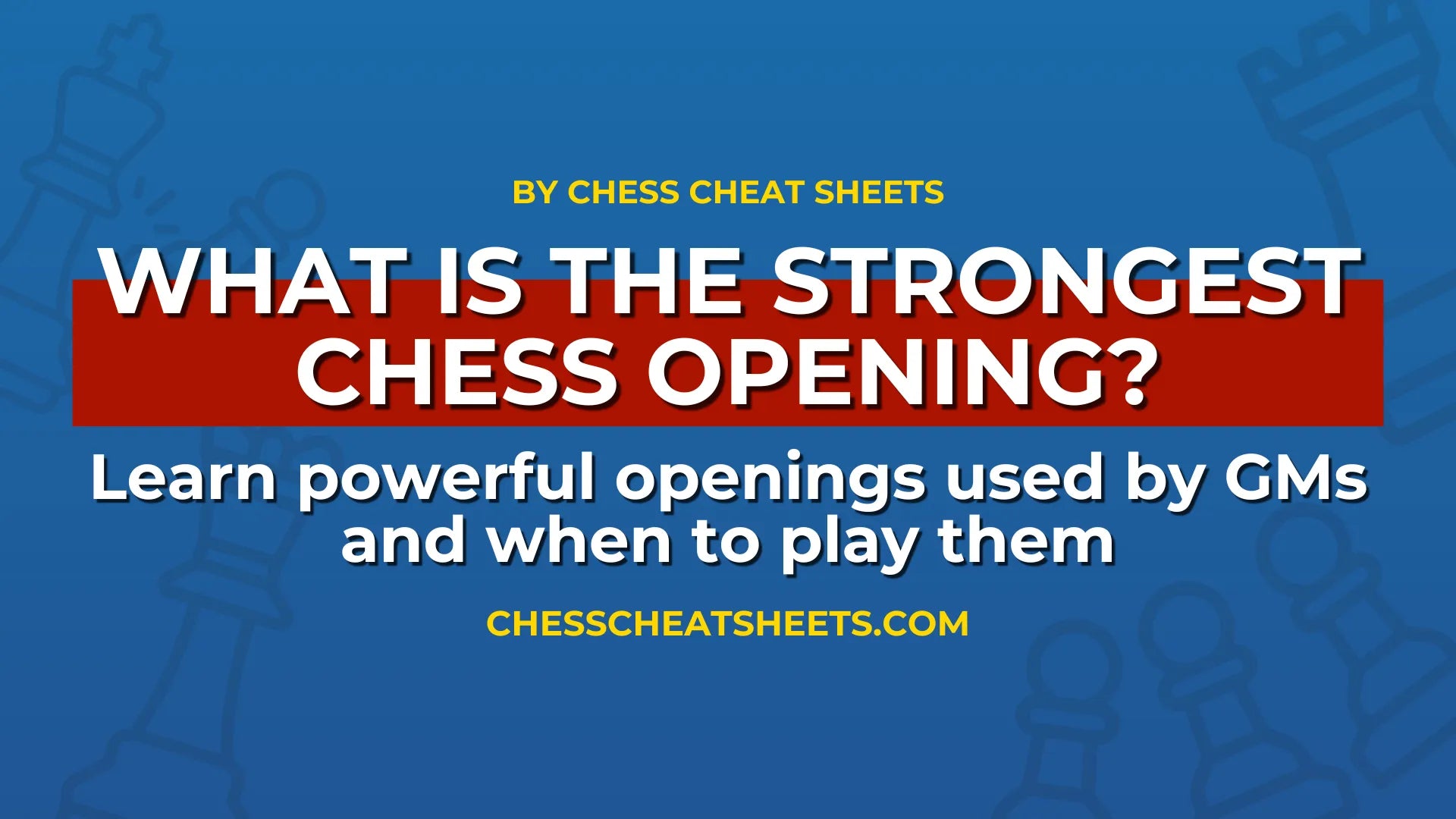 What Is the Strongest Chess Opening? A Complete Guide for Beginners an ...